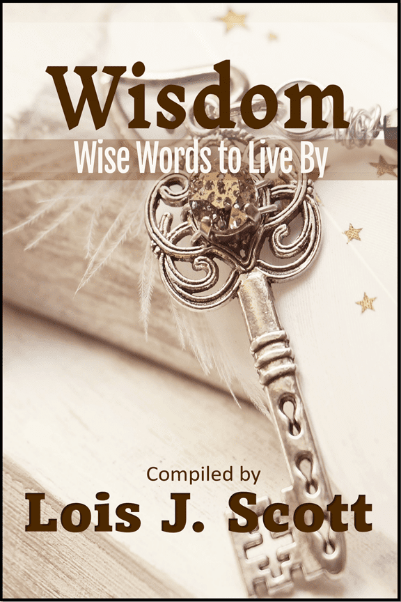 WISDOM - Wise Words to Live By - McClure Publishing, Inc.
